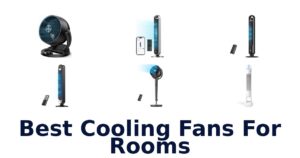 BEST Room Cooling Fans: Top 10 Picks - Sabor Mexicana